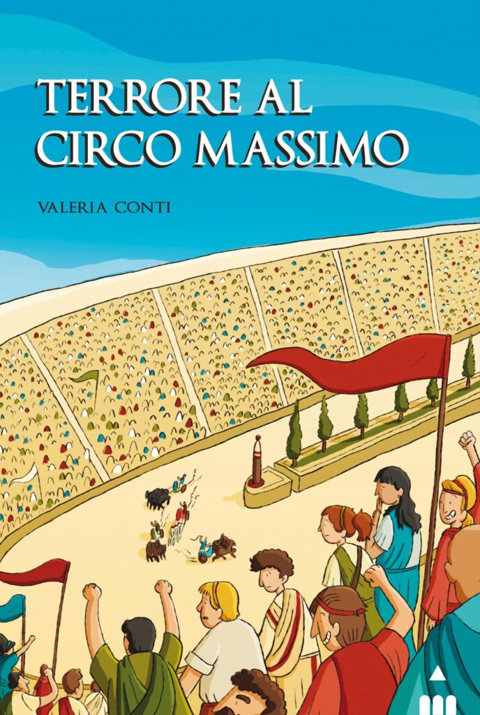 Terrore al Circo Massimo - Valeria Conti